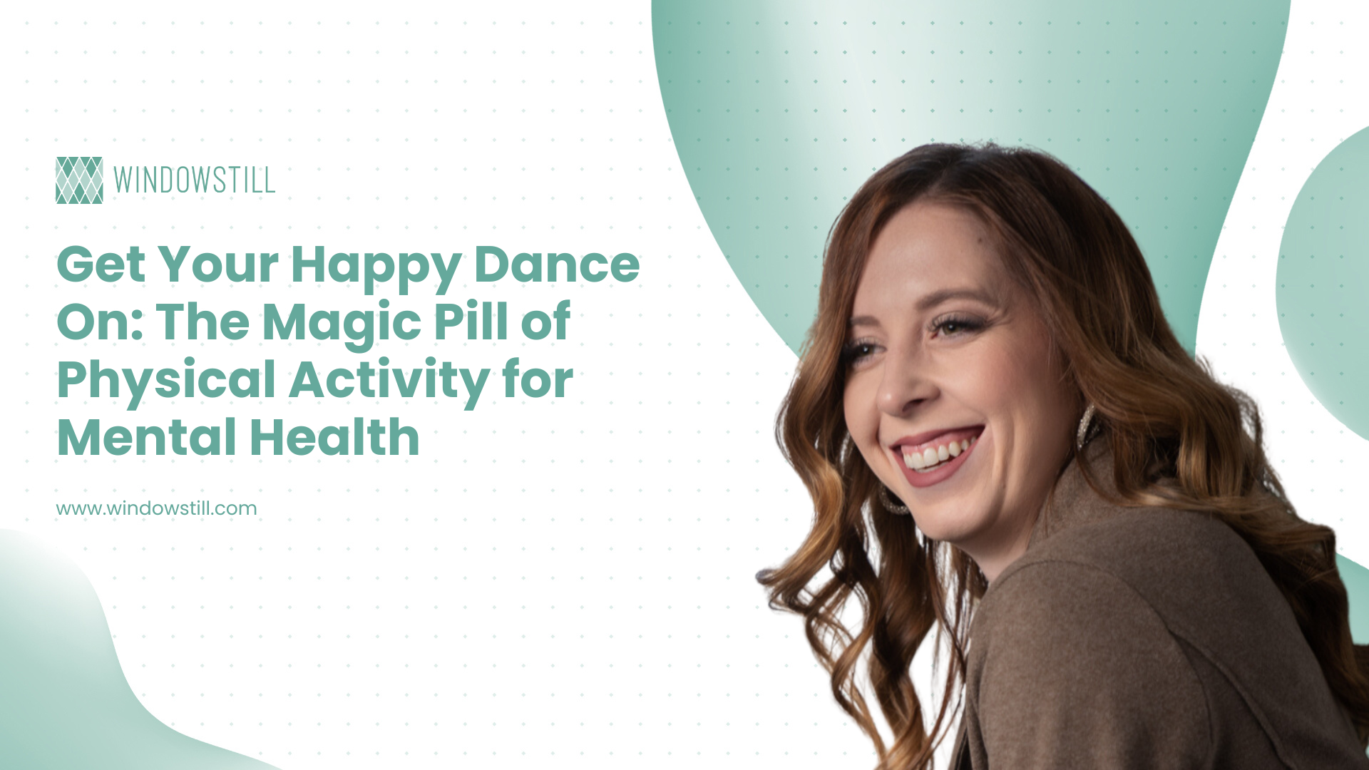 Get Your Happy Dance On: The Magic Pill of Physical Activity for Mental ...